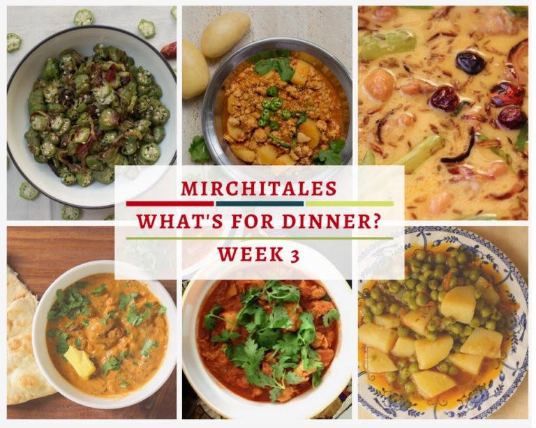 Pakistani Weekly Dinner Menu | Week 3 | Mirchi Tales